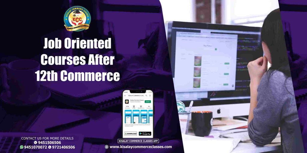 Best Job Oriented Courses after 12th Commerce | KCC